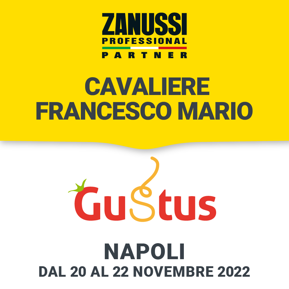 GUSTUS 2022 - Zanussi Professional Italia
